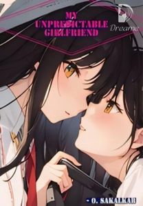 My Unpredictable Girlfriend-Dreame