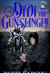Didi and the Gunslinger-Dreame