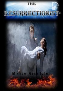 The Resurrectionist-Dreame