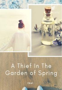 A Thief In The Garden of Spring-Dreame