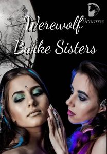 Tribulations Of Werewolf Sisters-Dreame