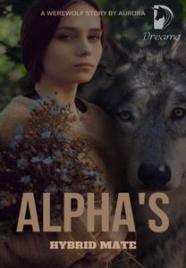 Alpha's Hybrid Mate.-Dreame