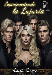 Experimentando la Lujuria-Dreame