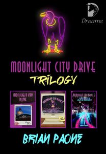 Moonlight City Drive Trilogy-Dreame