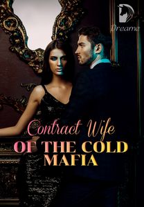 Contract Wife of the Cold Mafia-Dreame