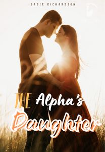 The Alpha's Daughter-Dreame
