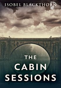 The Cabin Sessions-Dreame