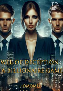 Web Of Deception:A Billionaire Game-Dreame
