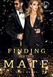 Finding Her True Mate-Dreame