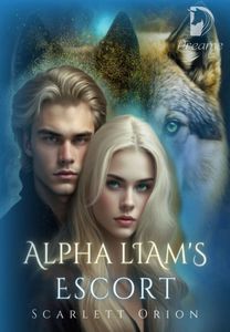 Alpha Liam's Escort-Dreame