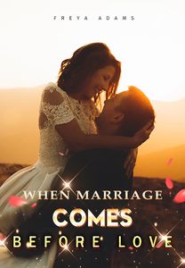 When Marriage Comes Before Love-Dreame