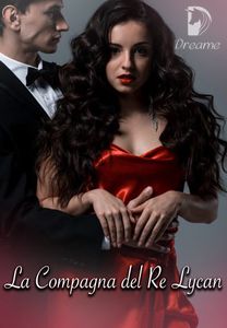 La Compagna del Re Lycan-Dreame