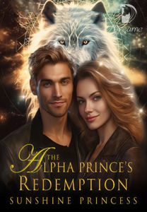The Alpha Prince's Redemption-Dreame