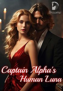 Captain Alpha's Human Luna-Dreame