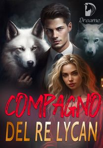 Compagno del Re Lycan-Dreame
