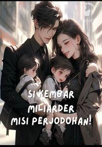 Si Kembar Miliarder dan Misi Perjodohan -Dreame