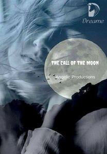 The Call of the Moon-Dreame