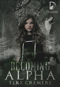 Becoming Alpha-Dreame