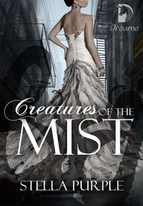 Creatures of the Mist-Dreame