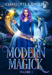 Modern Magick, Volume 1-Dreame