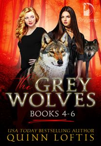 Chapter 2-1 - The Grey Wolves Series Books 4-6 - Dreame