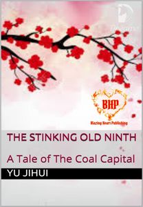 The Stinking Old Ninth (A Tale Of The Coal Capital)-Dreame
