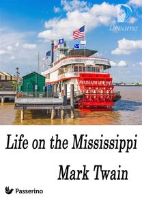 Life on the Mississippi-Dreame