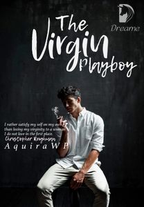 Chapter 17: Chismoso - The Virgin Playboy - Dreame