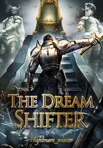 Chapter 74 - The Dream Shifter - Dreame