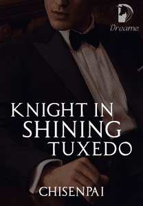 Knight in Shining Tuxedo-Dreame
