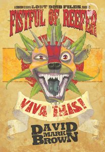 The Rinche - Fistful of Reefer: A Pulpy Action Series from Schism 8 ...