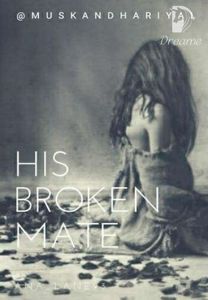 His Broken Mate-Dreame
