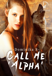 Call me 'Alpha'-Dreame