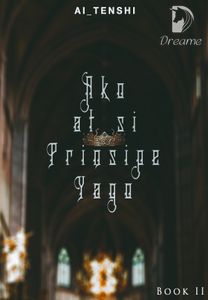 Ako At Si Prinsipe Yago BOOK 2 (BXB)-Dreame