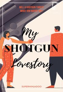 My Shotgun Lovestory-Dreame