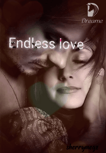 Endless love-Dreame