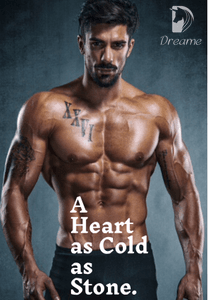 Chapter 5 - A Heart as Cold as Stone - Dreame