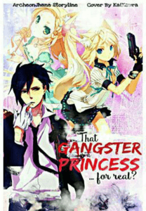 That Gangster is a Princess, for Real?-Dreame