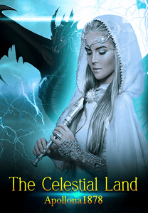 Chapter 9: The First Stage - The Celestial Land - Dreame