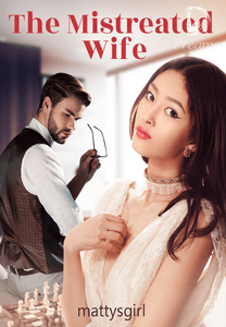 The Mistreated Wife-Dreame