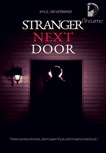Stranger Next Door -Dreame