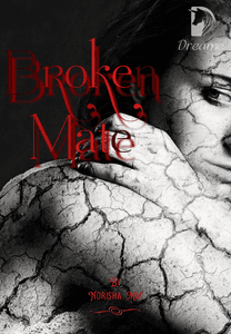 Chapter One: Prologue - Broken Mate - Dreame