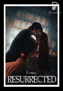 Chapter 004 - The Resurrected - Dreame