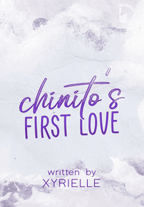 Xyrielle's Note - Chinito's First Love - Dreame