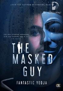 The Masked Guy-Dreame