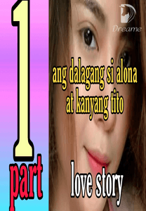 Alona love here tito - Alona at ang kanyang tito love story - Dreame