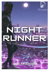 Prologue - Night Runner - Dreame