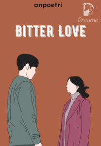 Bitter Love-Dreame