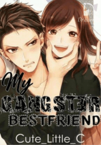 Author’s Note - My Gangster Best Friend - Dreame