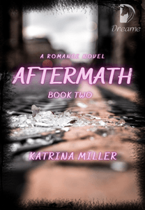 Aftermath Book Two Crash Series -Dreame
